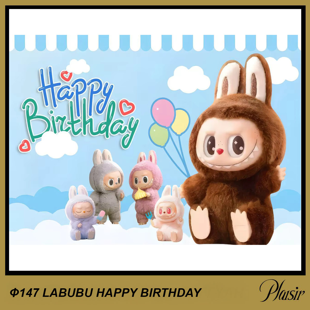 Φ147 Labubu Happy birthday - Plaisir